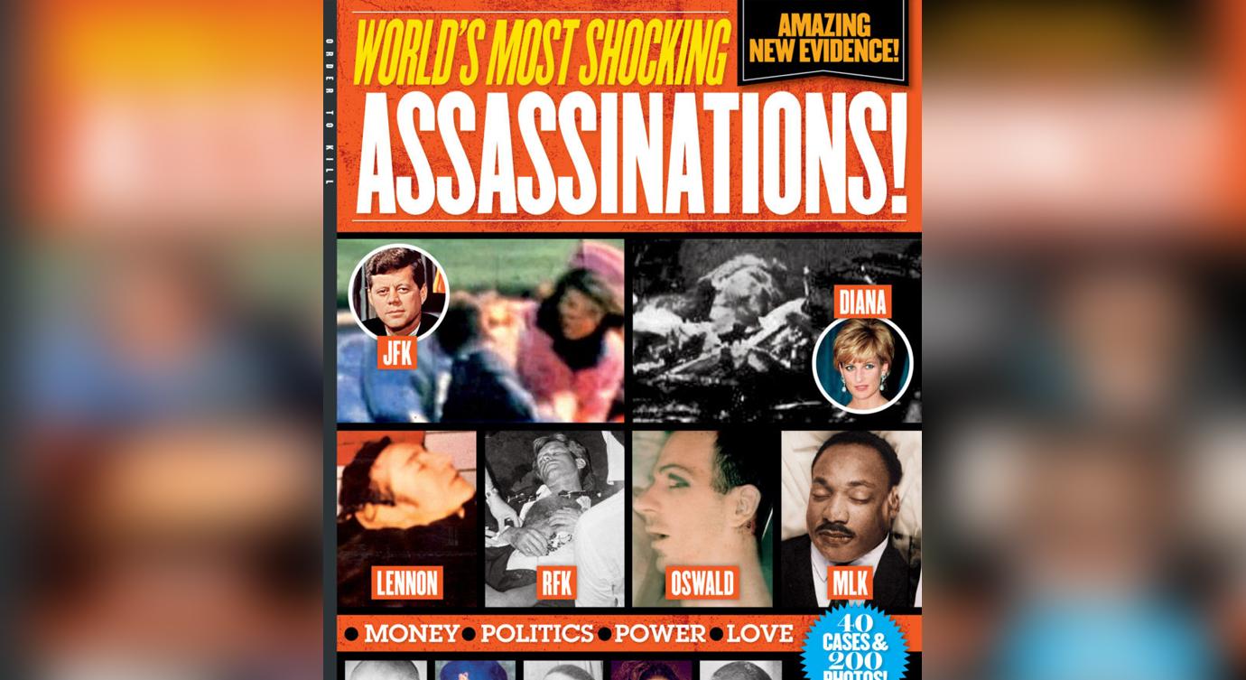 ‘World’s Most Shocking Assassinations’ Special Issue On Newsstands Today