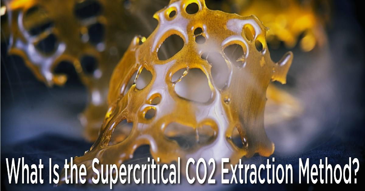 What Is the Supercritical CO2 Extraction Method?
