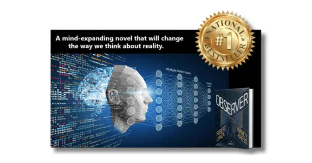 Robert Lanza and Nancy Kress' Book “Observer” Merges Cutting-Edge Science with Compelling ...