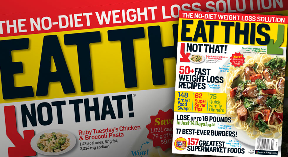 New Glossy 'Eat This, Not That!' Is The Perfect Guide For Making Your ...