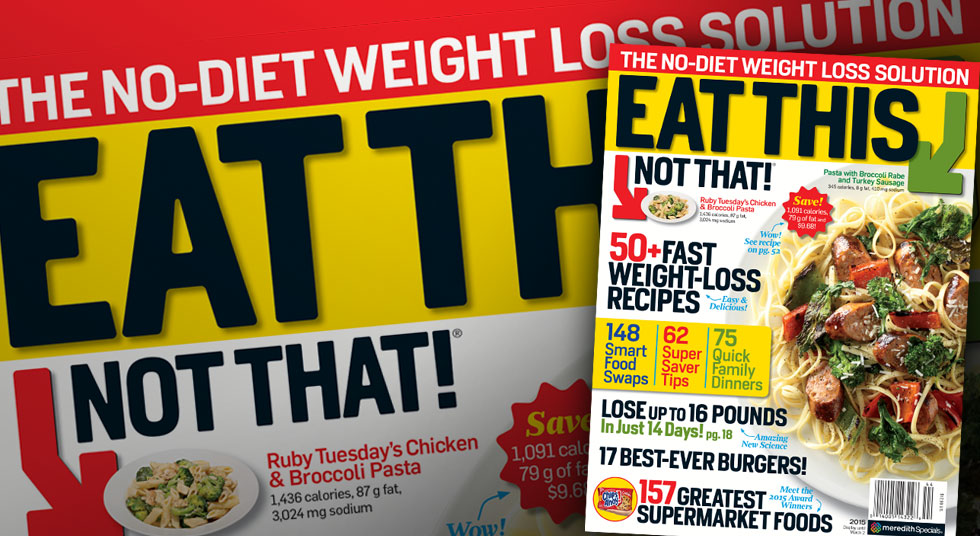 New Glossy 'Eat This, Not That!' Is The Perfect Guide For Making Your ...