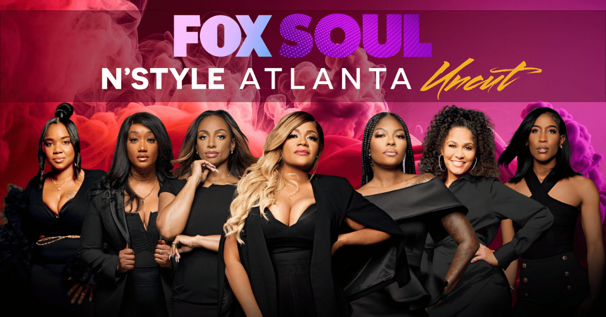 N'Style Atlanta Uncut: A Raw & Unfiltered Look at the Entertainment ...